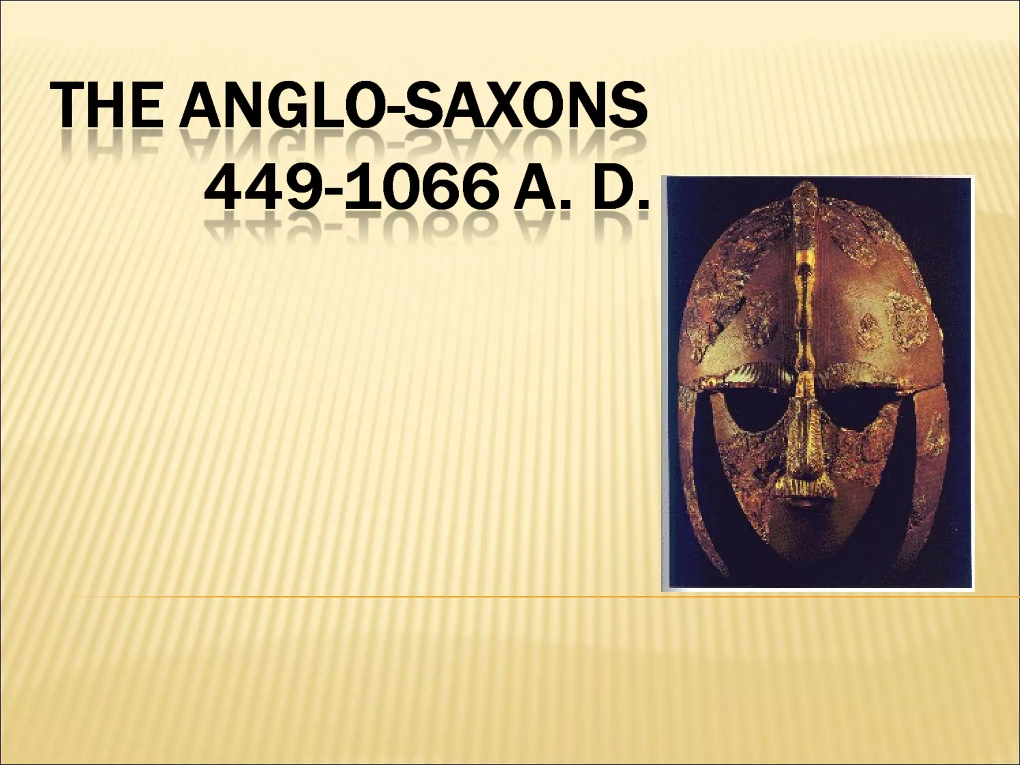 The anglo saxons context 2009 - 2010 | PPT | Genealogy and Ancestry ...