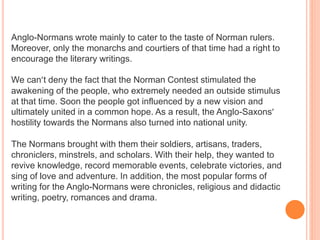 The Anglo Saxon or old English period and Anglo-Norman period or Middle ...
