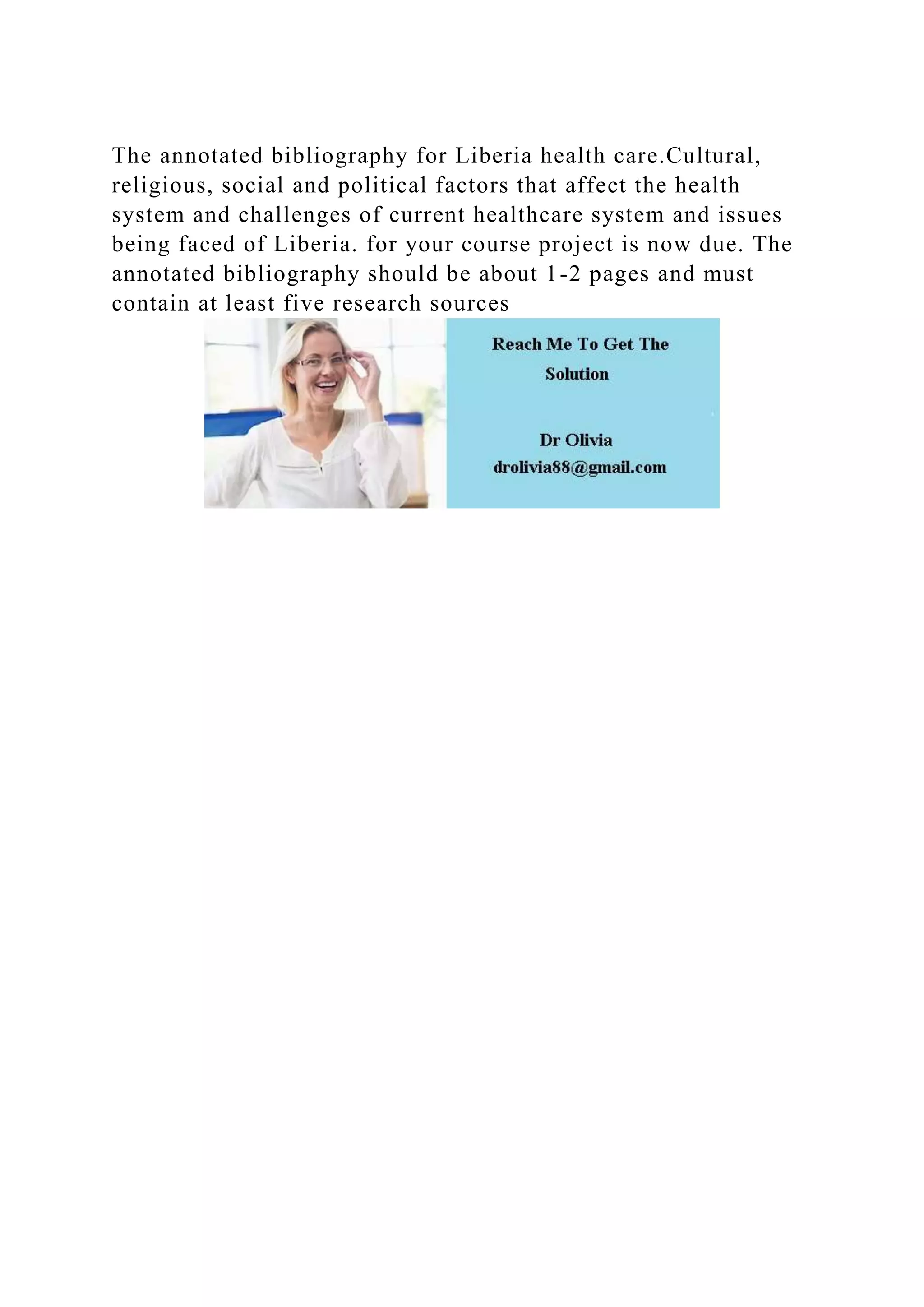 The annotated bibliography for Liberia health care.Cultural, religio.docx