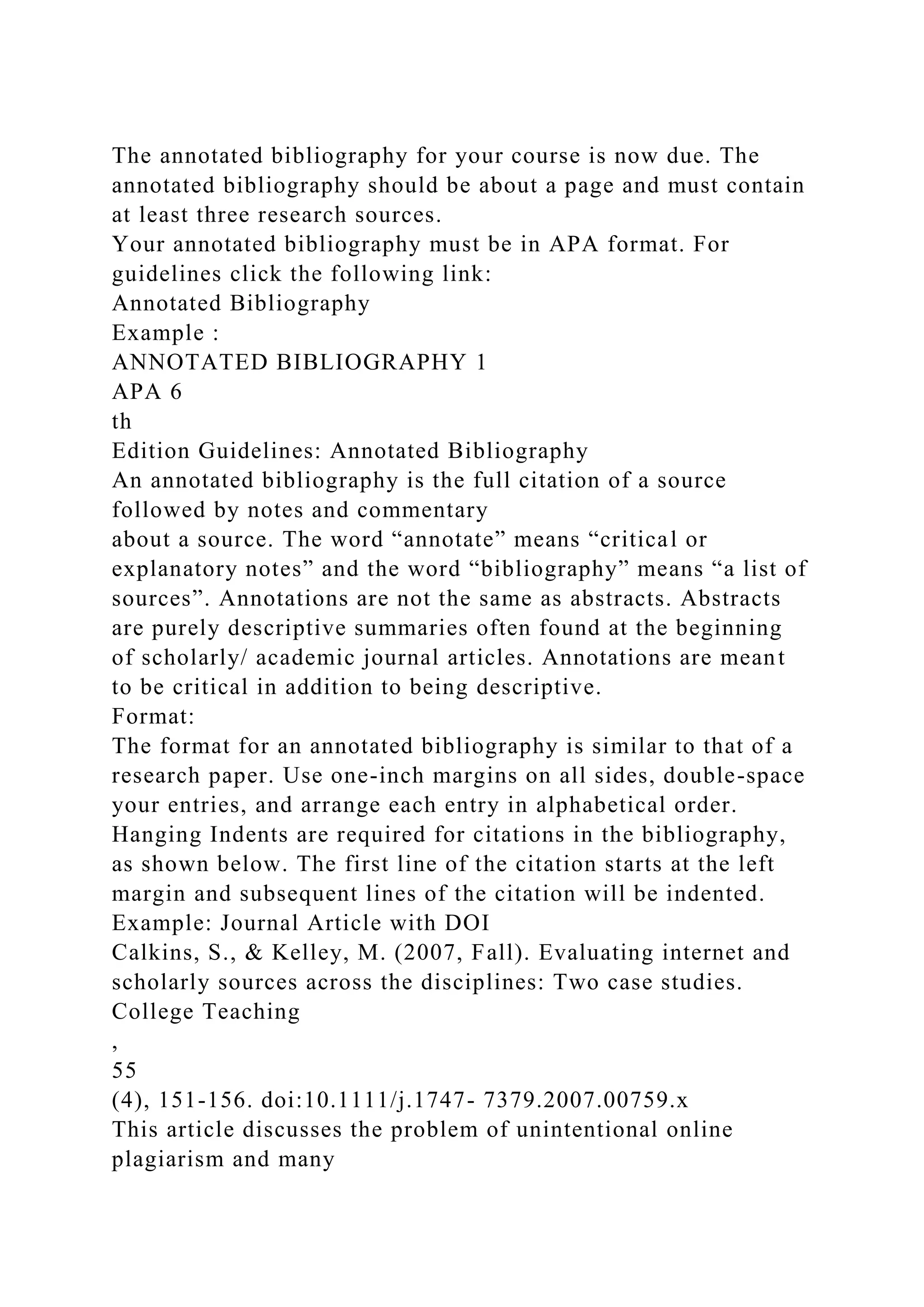 The annotated bibliography for your course is now due. The annotated.docx