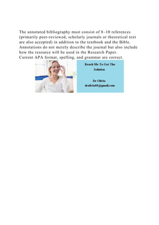 The annotated bibliography must consist of 8–10 references (primar.docx