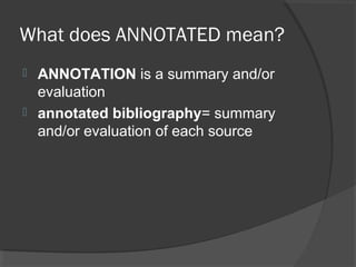 Annotated Bibliography from Owl Purdue | PPT