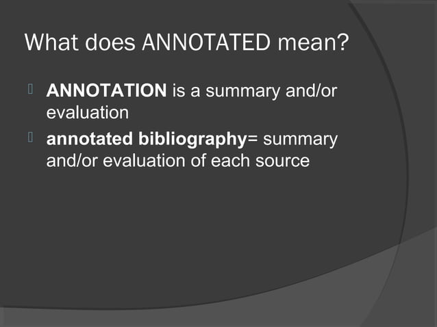 Annotated Bibliography from Owl Purdue | PPT