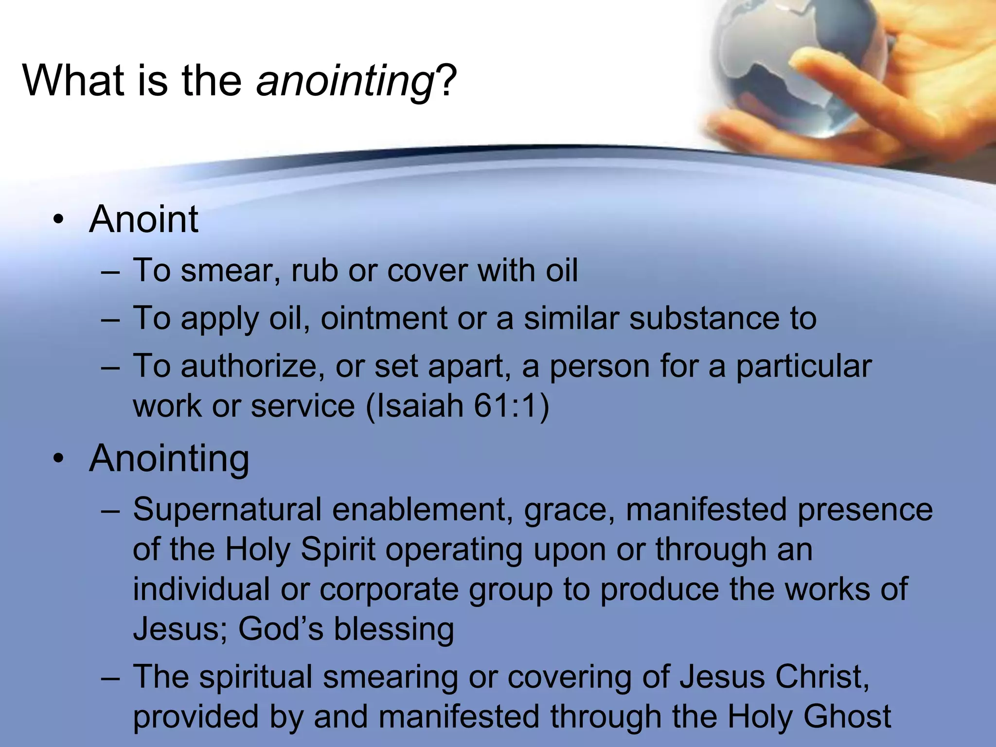 The Anointing and Spiritual Impartation | PPTX