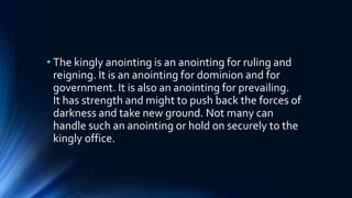 The anointing of a king | PPT
