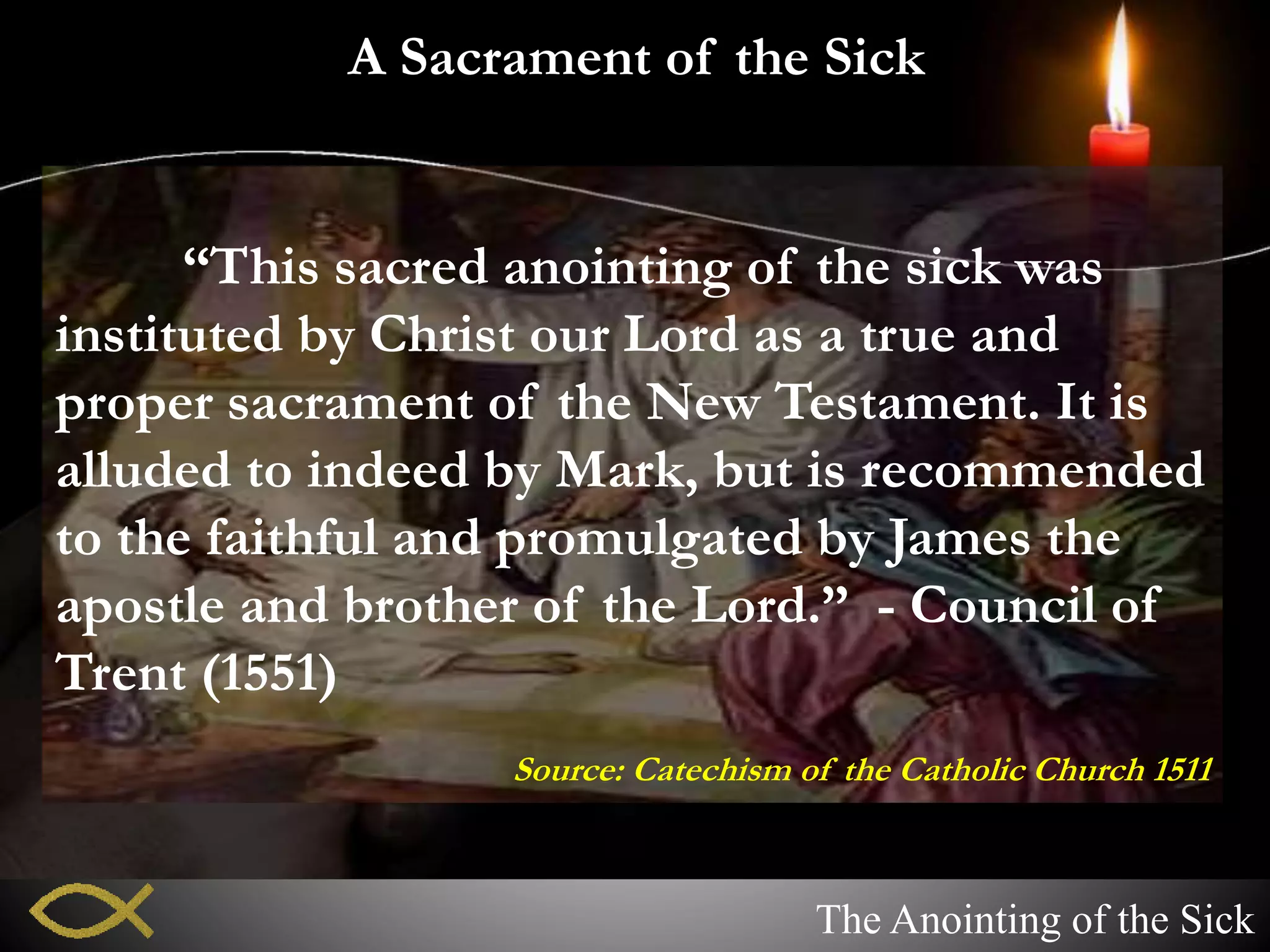 The anointing of the sick report | PPTX