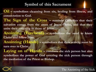 Catholic Anointing Of The Sick Symbols