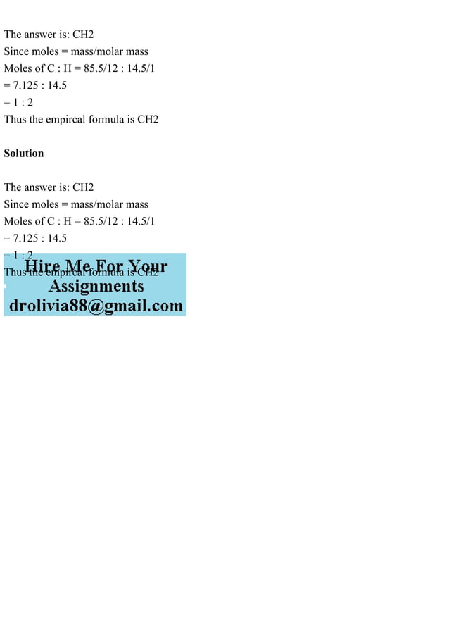 The answer is CH2Since moles = massmolar massMoles of C H = .pdf