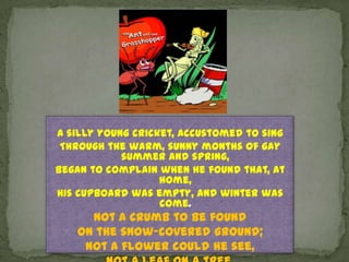 The ant and the cricket | PPTX