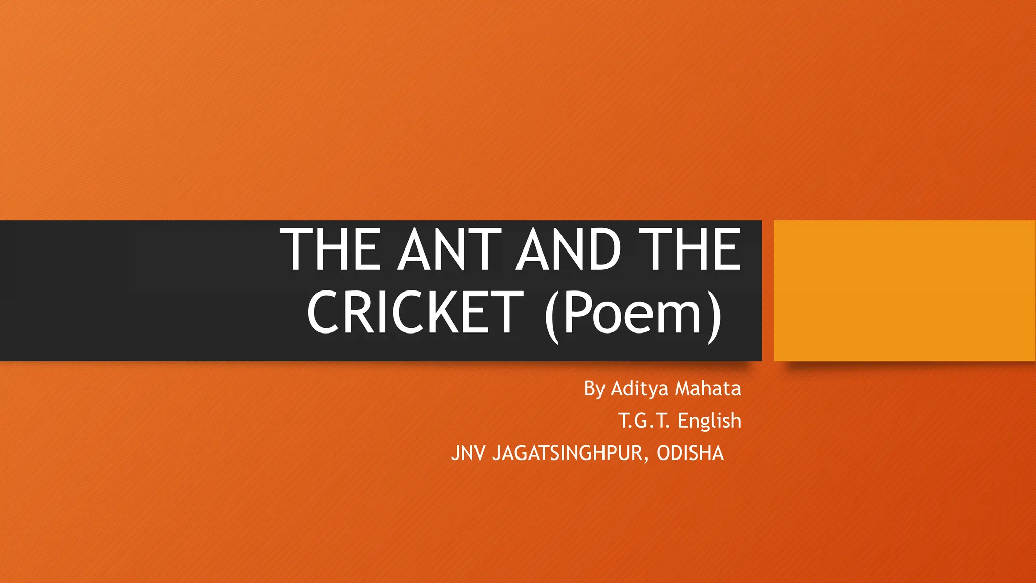 Power point presentation on the poem The Ant and the Cricket.pptx