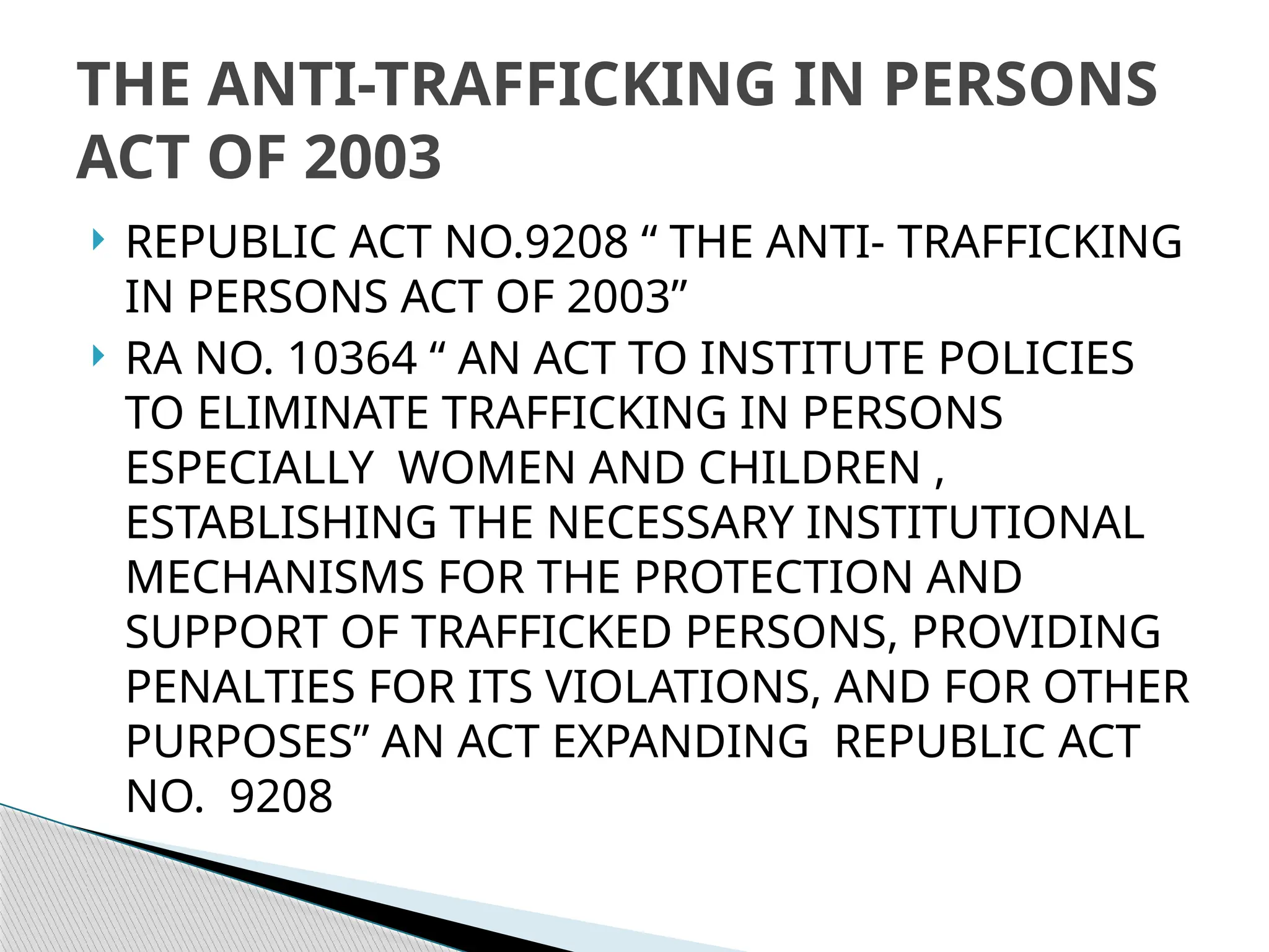THE ANTI-TRAFFICKING IN PERSONS ACT OF 2003 | PPTX