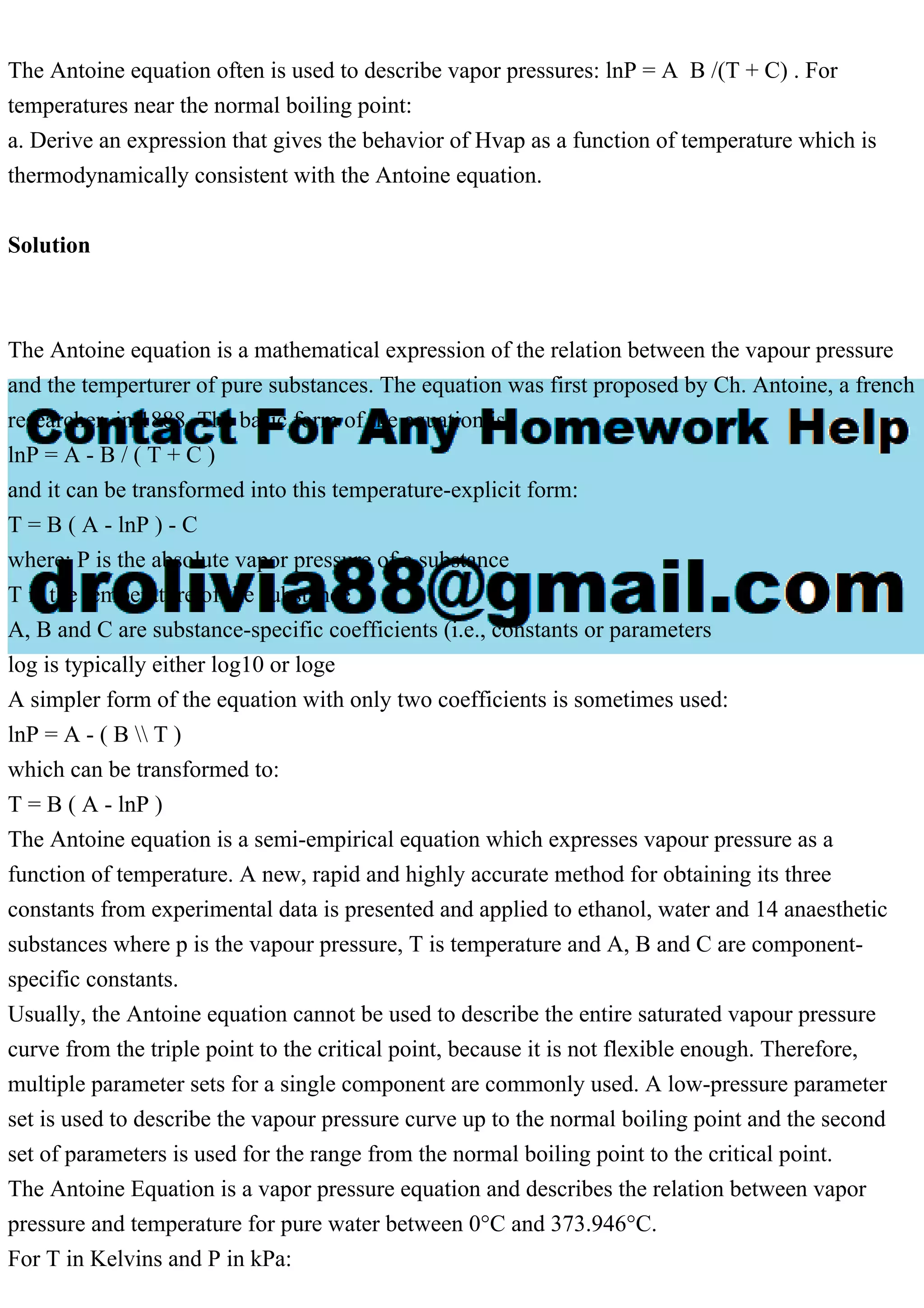 The Antoine equation often is used to describe vapor pressures lnP .pdf