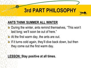 The Ant Philosophy | PPSX
