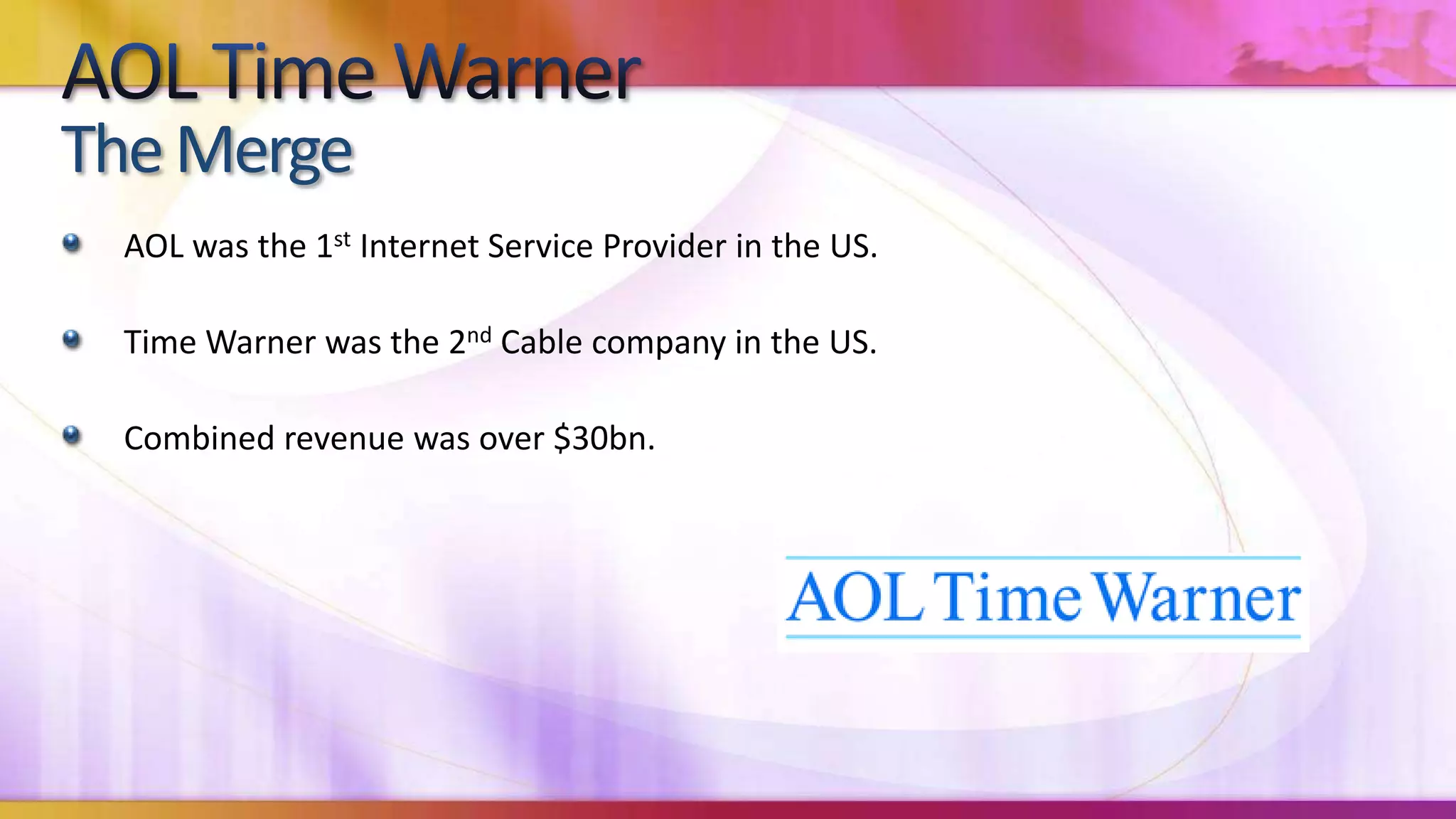 AOL Time Warner Merger Case Study | PPTX