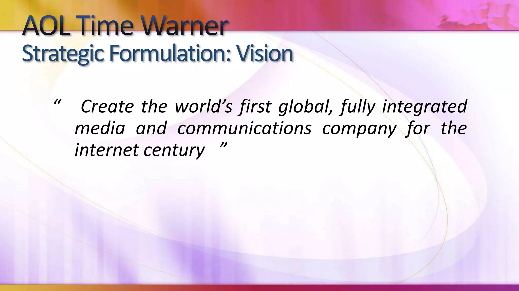 AOL Time Warner Merger Case Study | PPTX