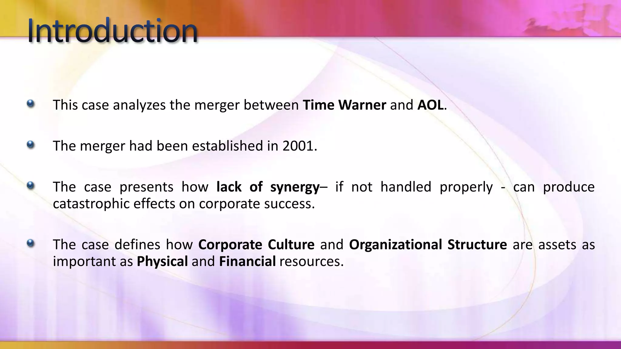 AOL Time Warner Merger Case Study | PPTX