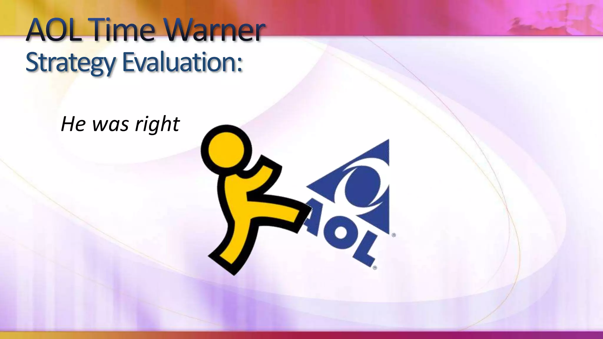 AOL Time Warner Merger Case Study | PPTX