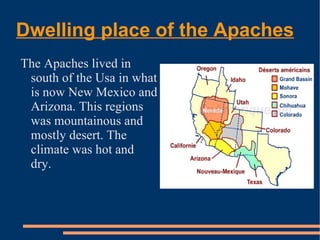 The Apache by Julien and Aurélien | PPT