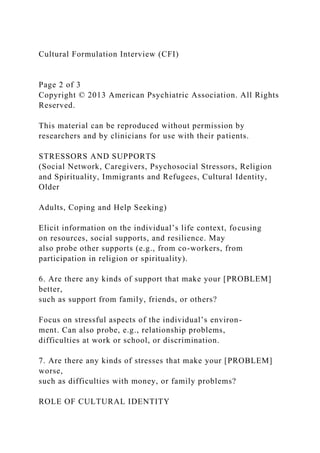 The APA is offering the Cultural Formulation Interview (incl.docx