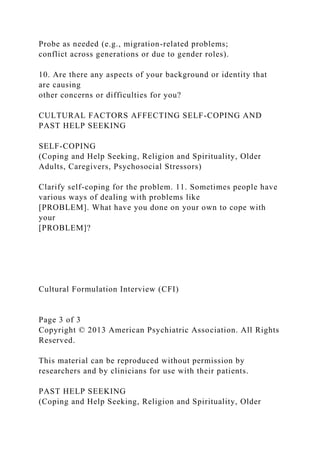 The APA is offering the Cultural Formulation Interview (incl.docx