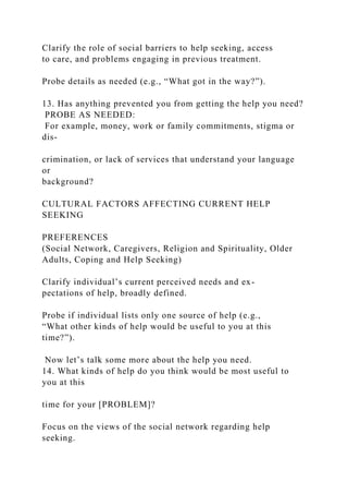 The APA is offering the Cultural Formulation Interview (incl.docx