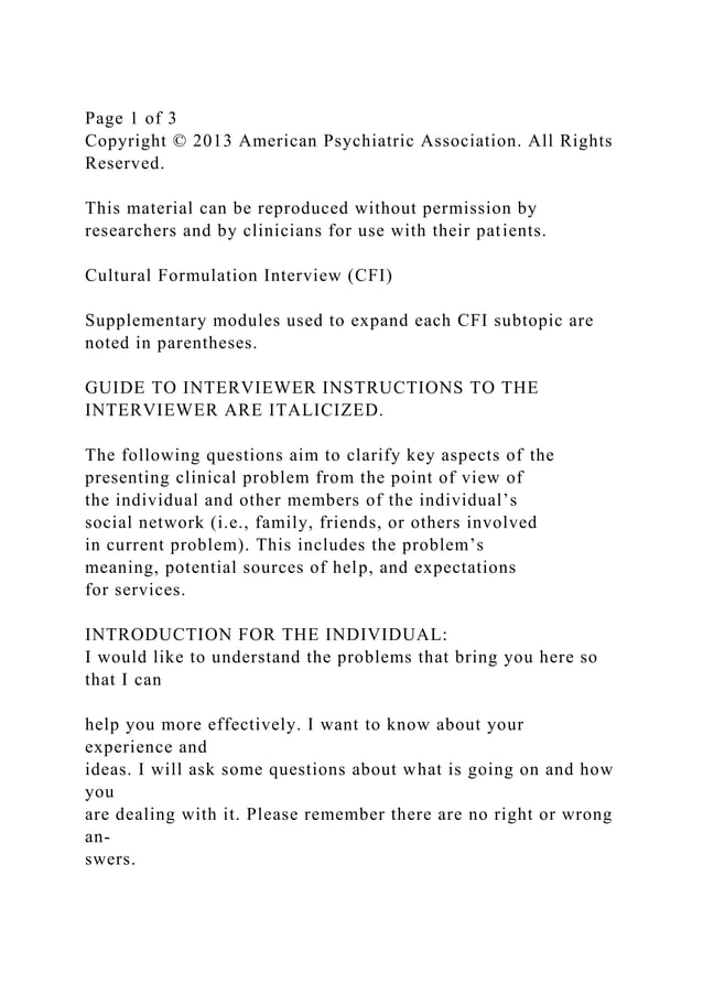 The APA is offering the Cultural Formulation Interview (incl.docx