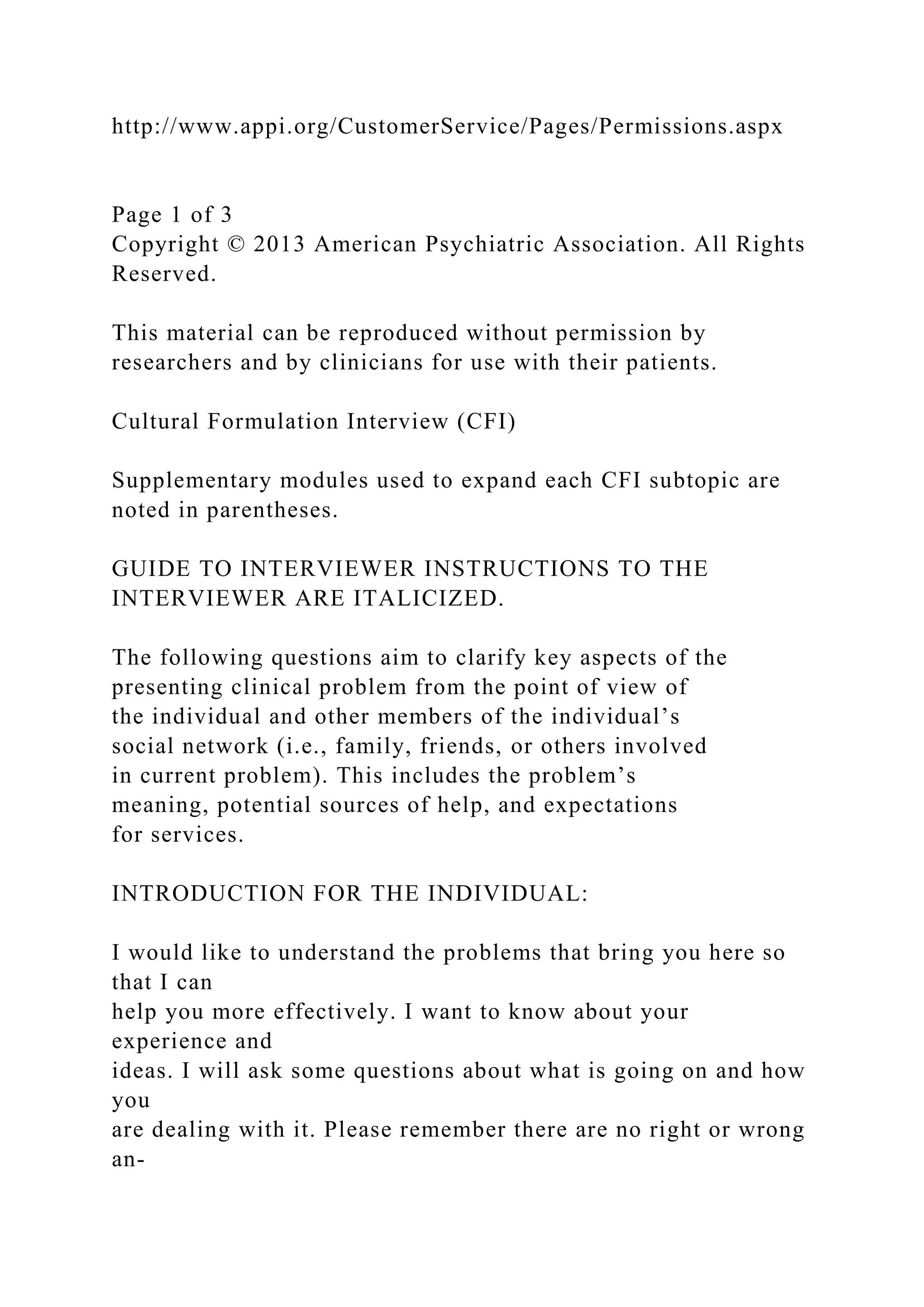 The APA is offering the Cultural Formulation Interview (incl.docx