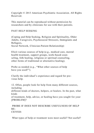 The APA is offering the Cultural Formulation Interview (incl.docx