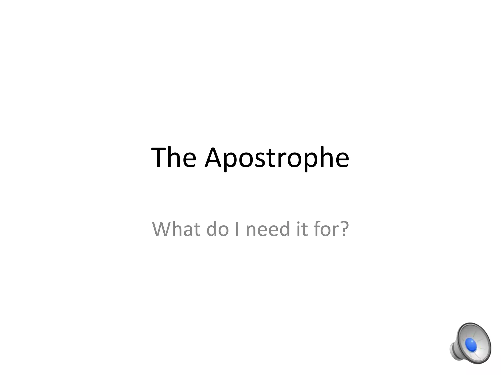 The Apostrophe-An Interactive Lesson | PPT