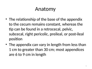 Appendix:- anatomy, physiology & disease | PPTX