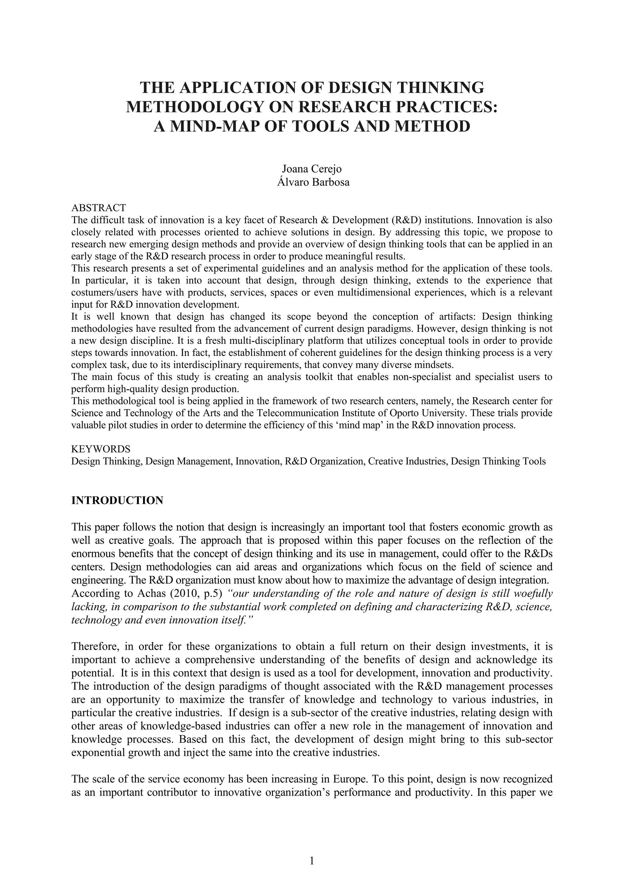 The application of design thinking methodology on research practices a ...