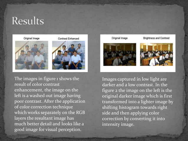 The application of image enhancement in color and grayscale images | PPTX
