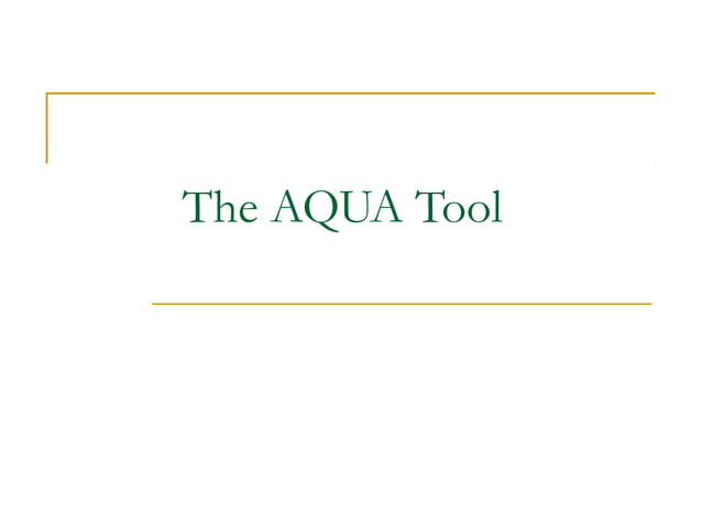 The aqua tool | PPT | Computing | Technology & Computing