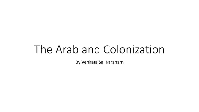 The arab and colonization | PPT