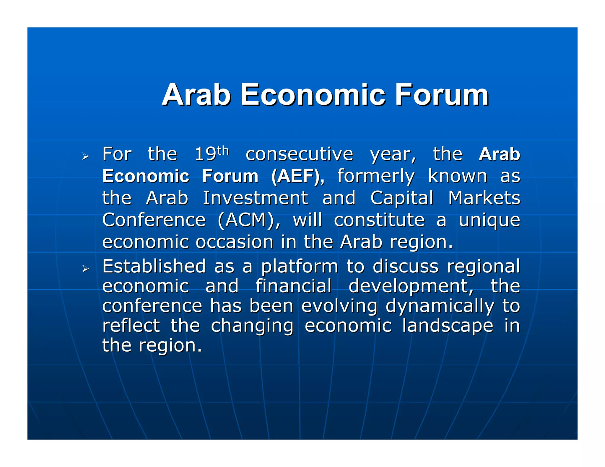The Arab Economic Forum - History Highlights | PPT