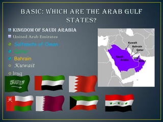 The Arab Gulf States | PPTX