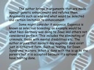 The Argument of Genetic Enhancement.3.ppt