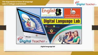 The Arguments in Favor of Language Labs in Colleges and Schools | PPT