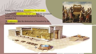 The Ark Of Covenant for elementary level .pptx