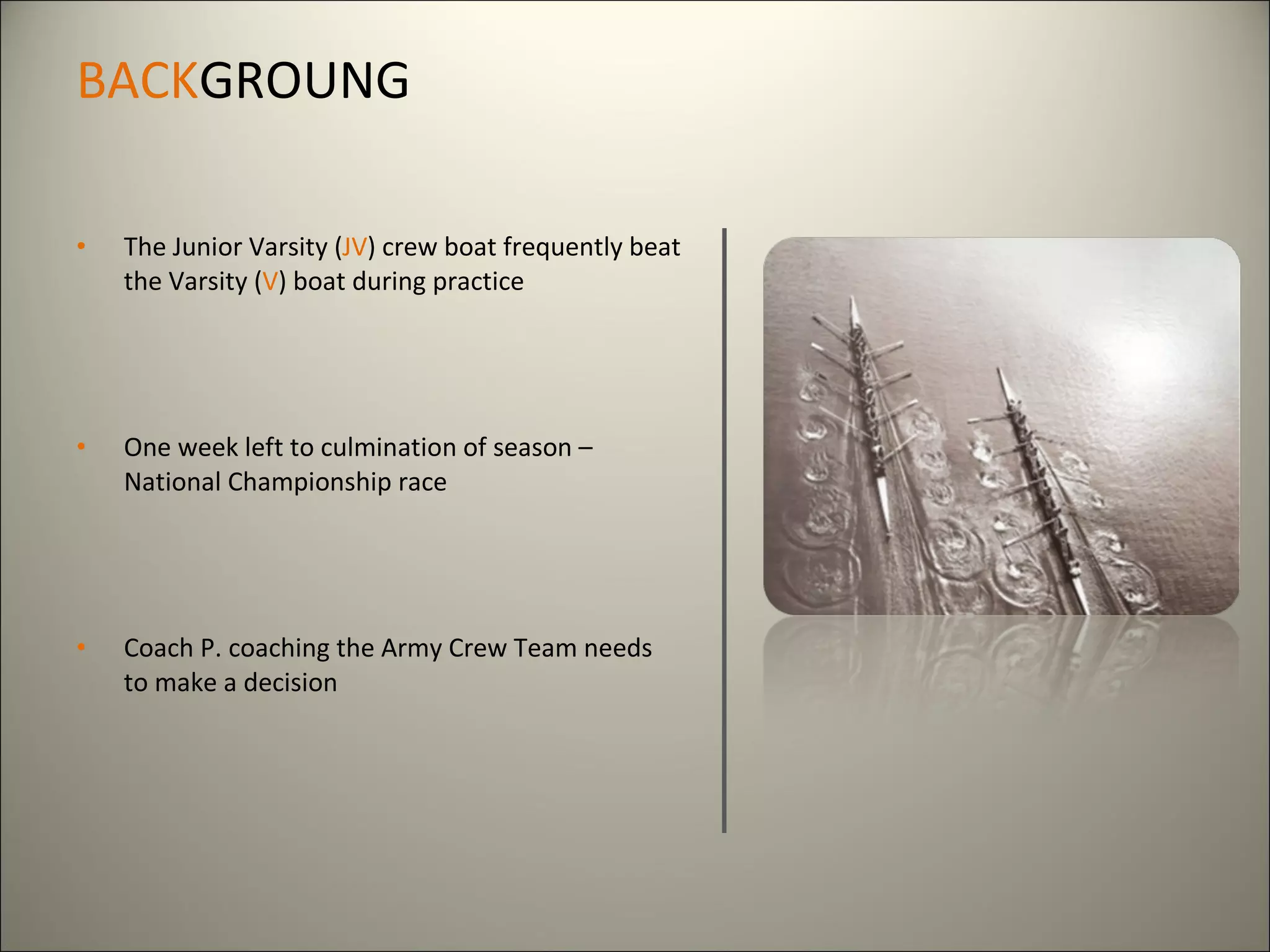 The Army Crew casestudy | PPT