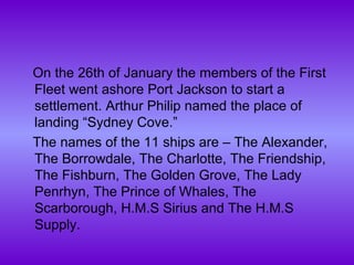 The Arrival of the First Fleet by Olivia | PPT