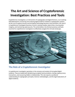 The Art and Science of Cryptoforensic Investigation: Best Practices and Tools | PDF