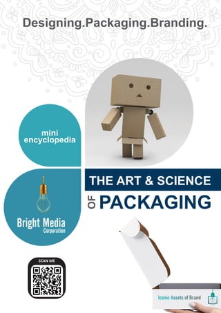 The art and science of packaging | PDF