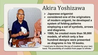 The Art History of Origami.pptxxxxxxxxxx | PPTX