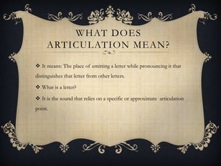 The articulation points of the arabic alphabet part1 | PPTX