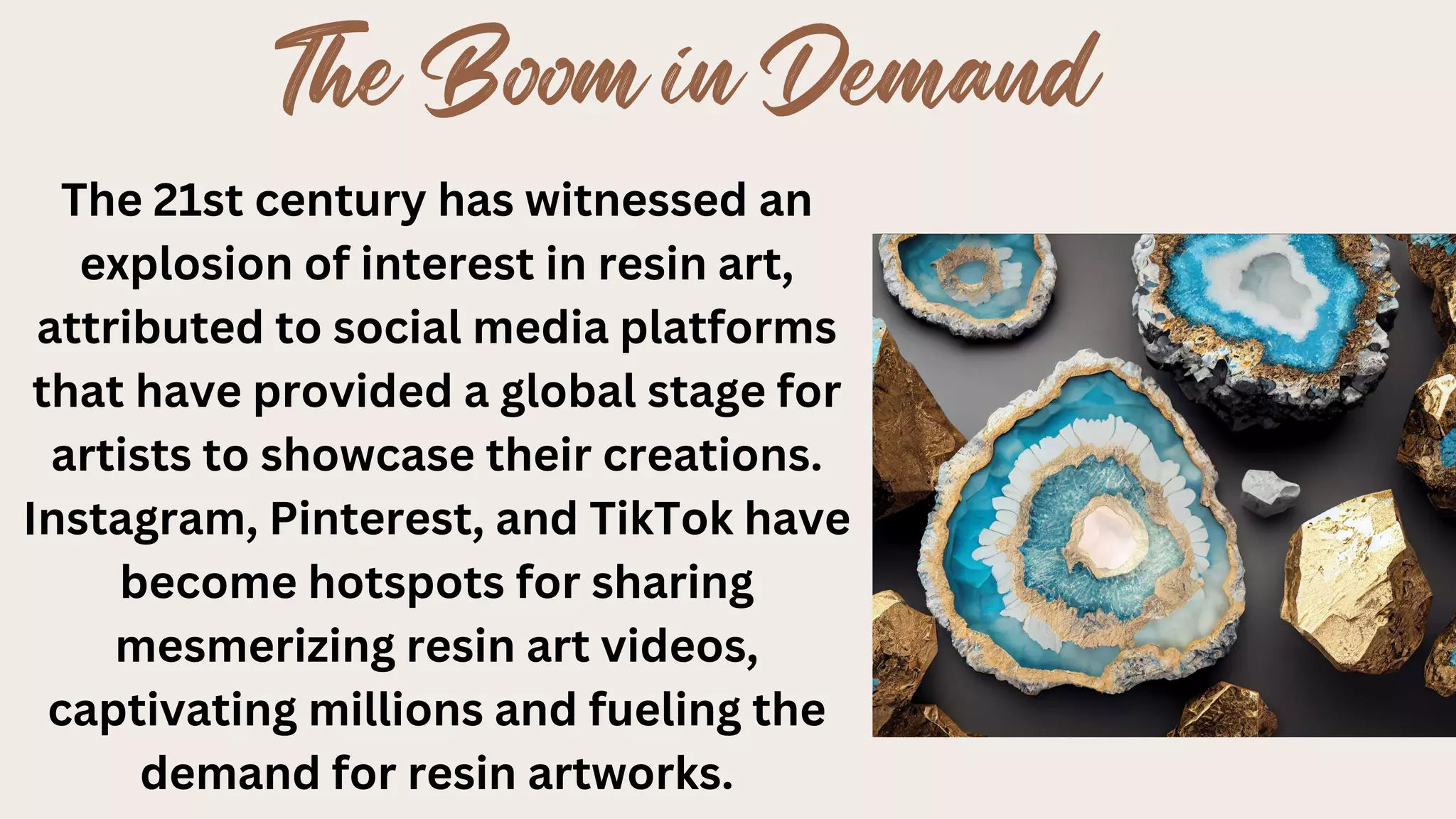 The Artistic Brilliance of Resin Riding the Wave of Demand (1).pptx