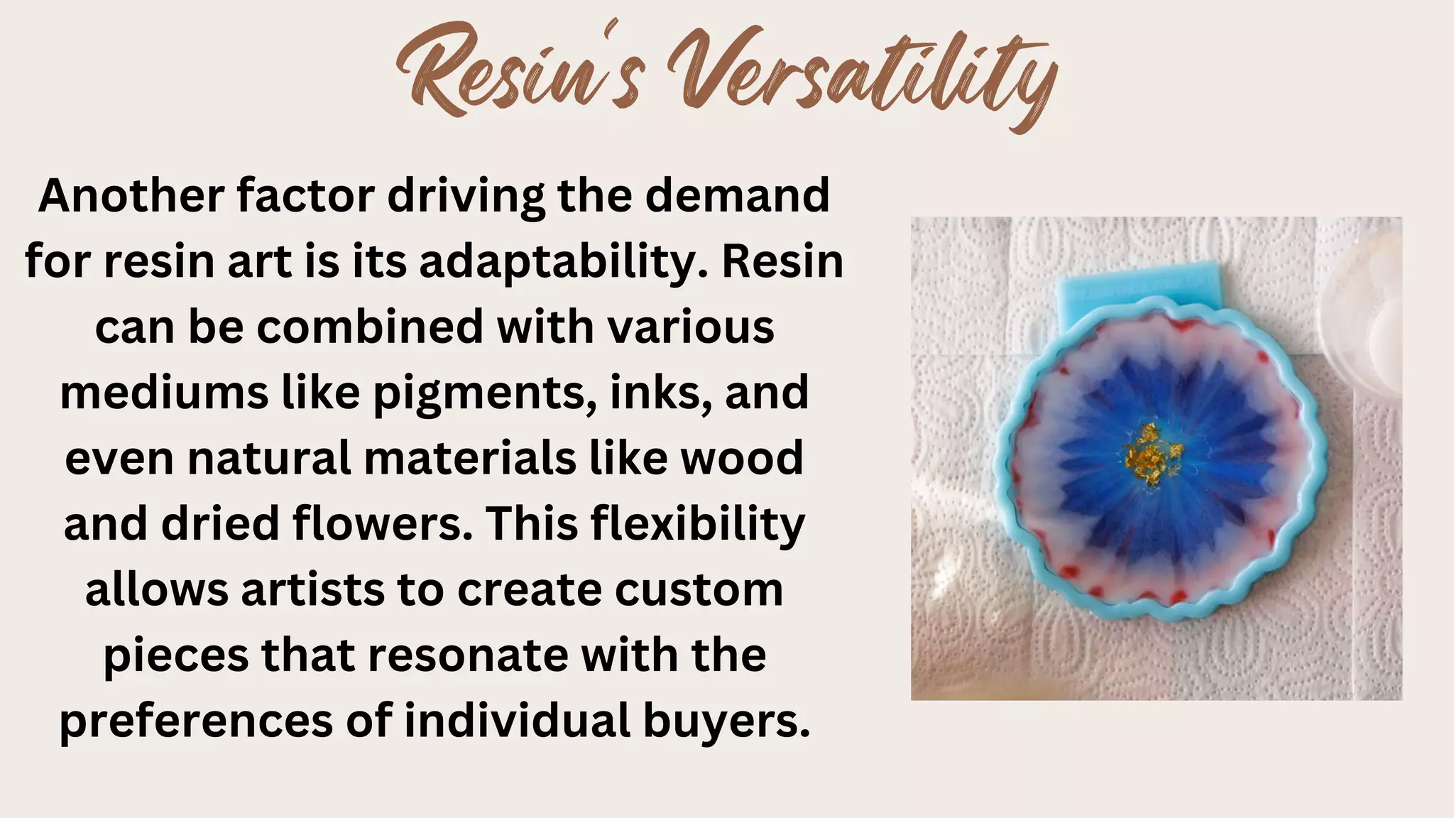 The Artistic Brilliance of Resin Riding the Wave of Demand (1).pptx