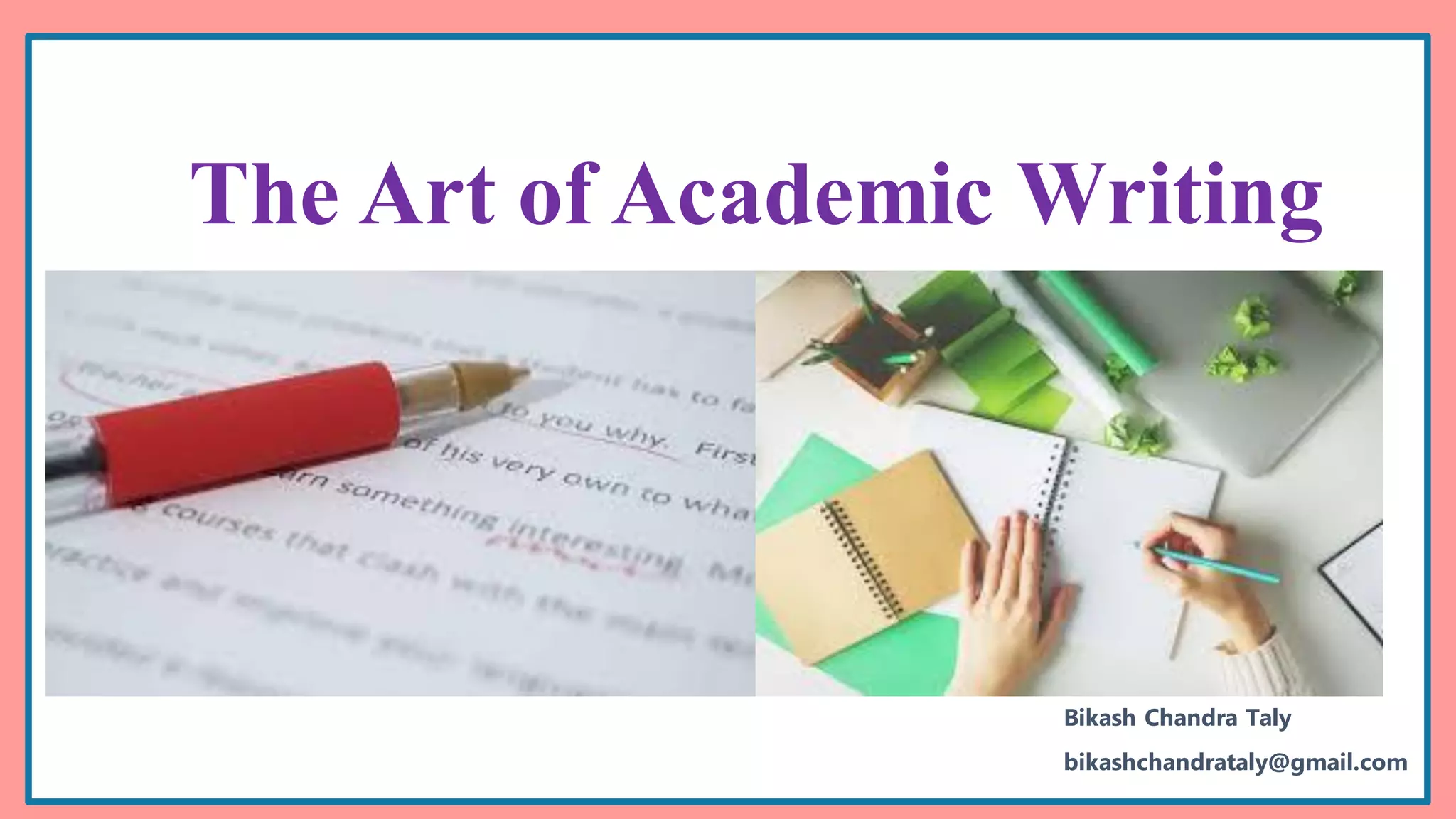 The Art of Academic Writing | PDF