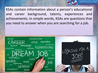 The Art of Answering KSA Questions | PPT