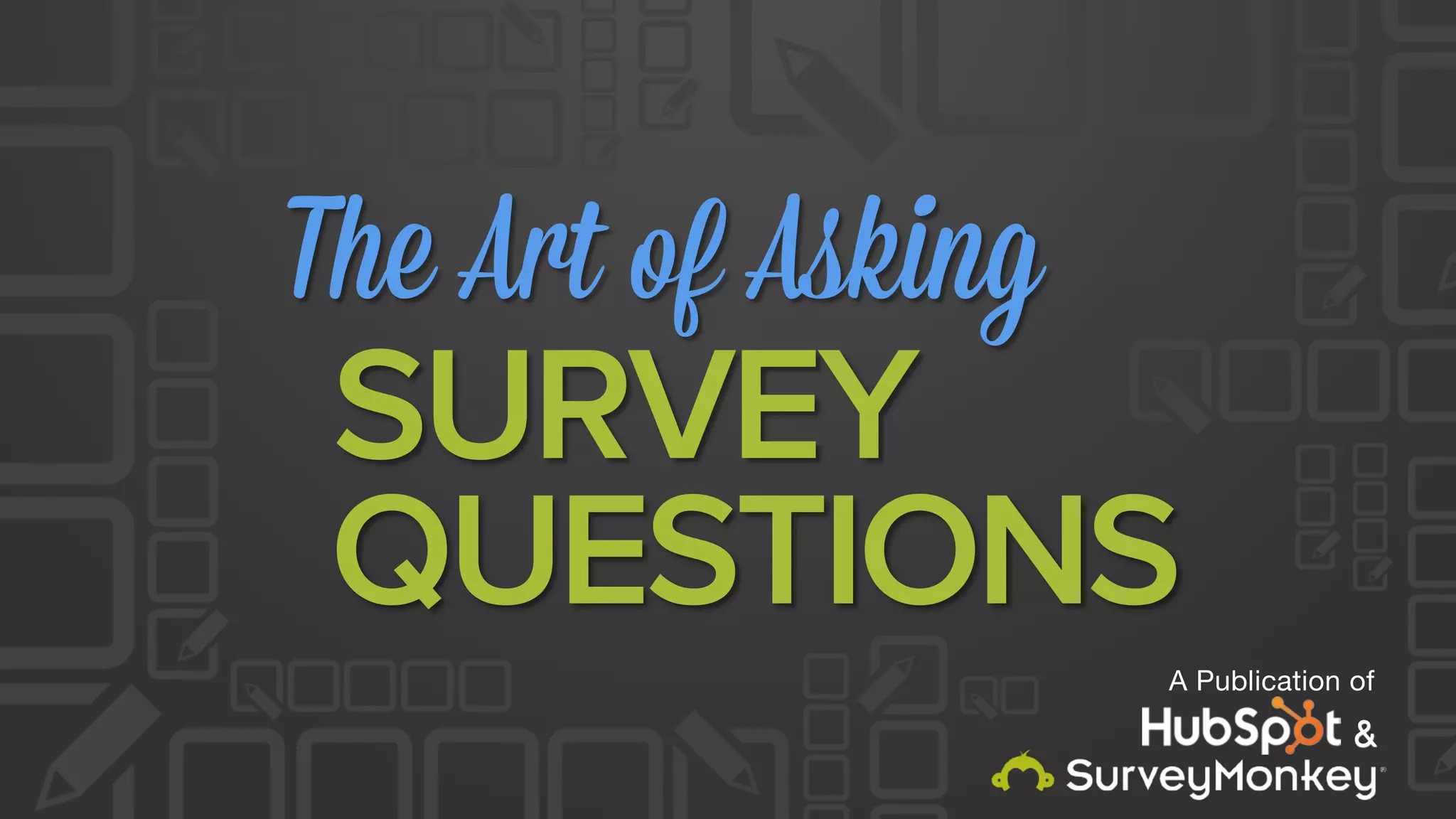 The art of asking survey questions final | PPT
